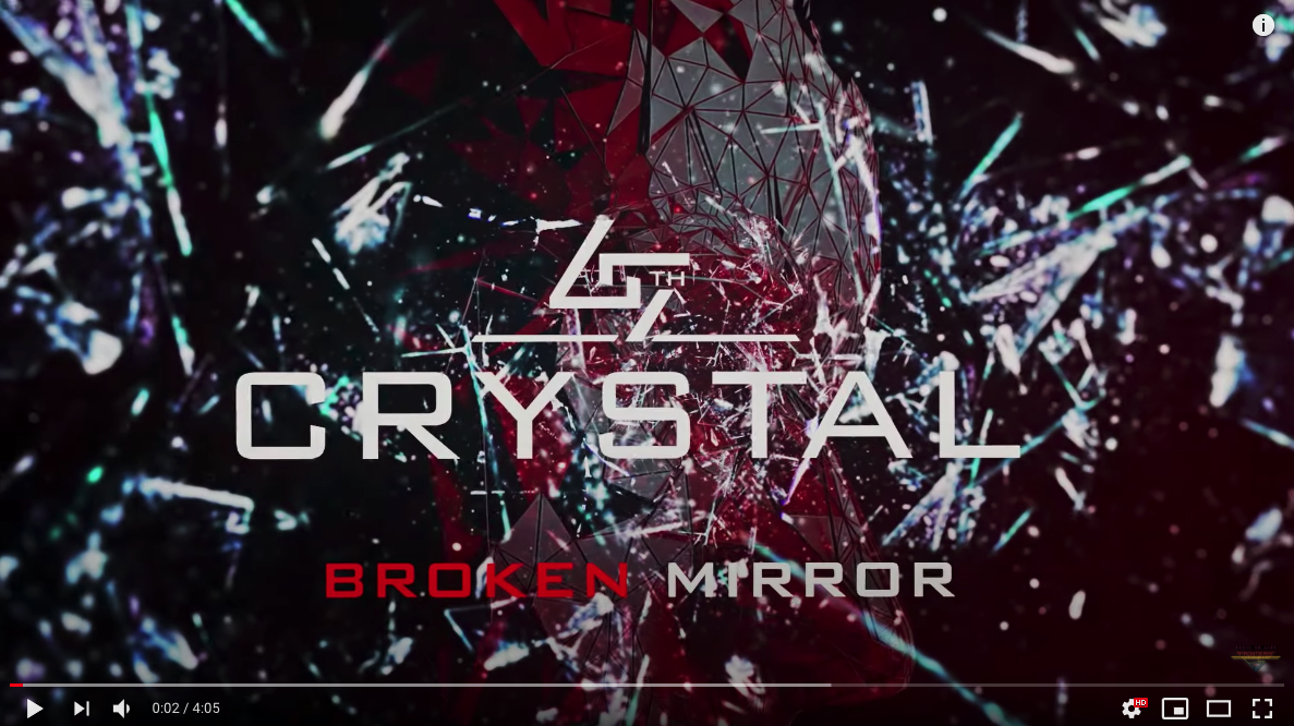 New Video Alert! Seventh Crystal "Broken Mirror" - BPM