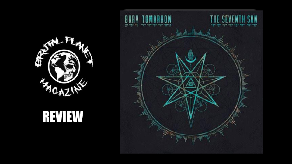 BURY TOMORROW: "The Seventh Sun" (Album Review) - BPM