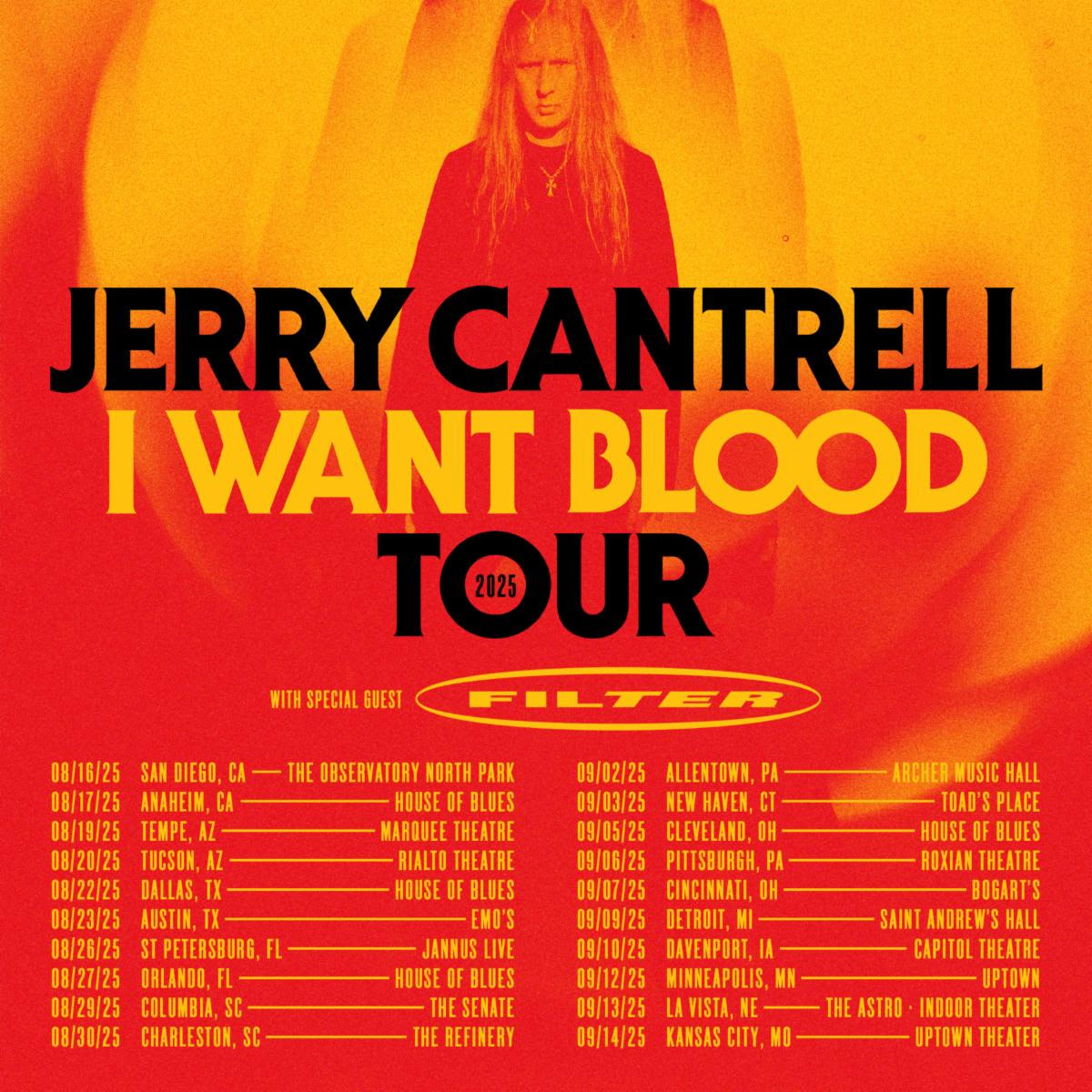 JERRY CANTRELL ANNOUNCES NEW ROUND OF U.S. I WANT YOUR BLOOD TOUR DATES ...