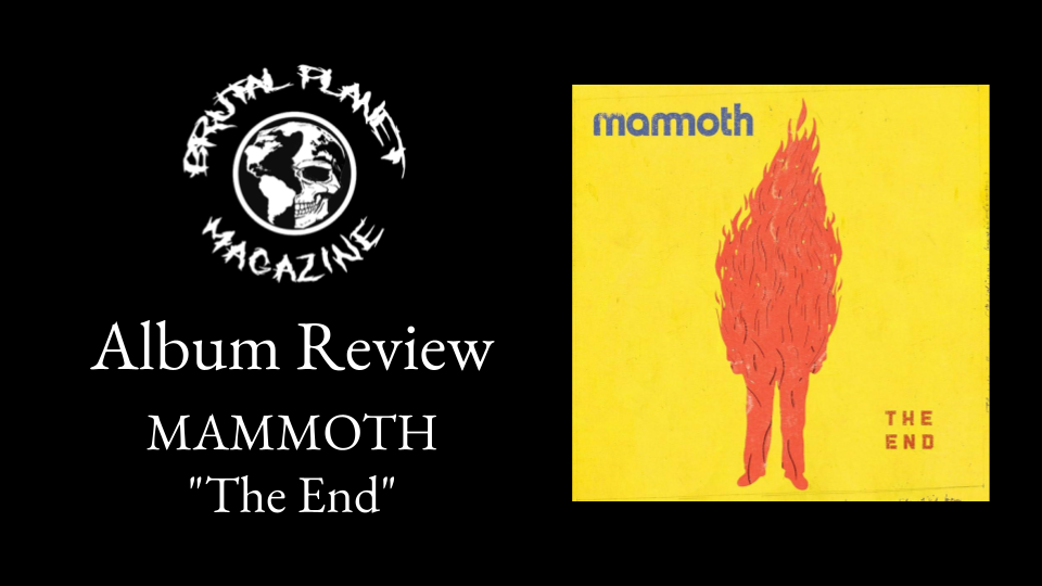 MAMMOTH: "The End" (Album Review) - BPM